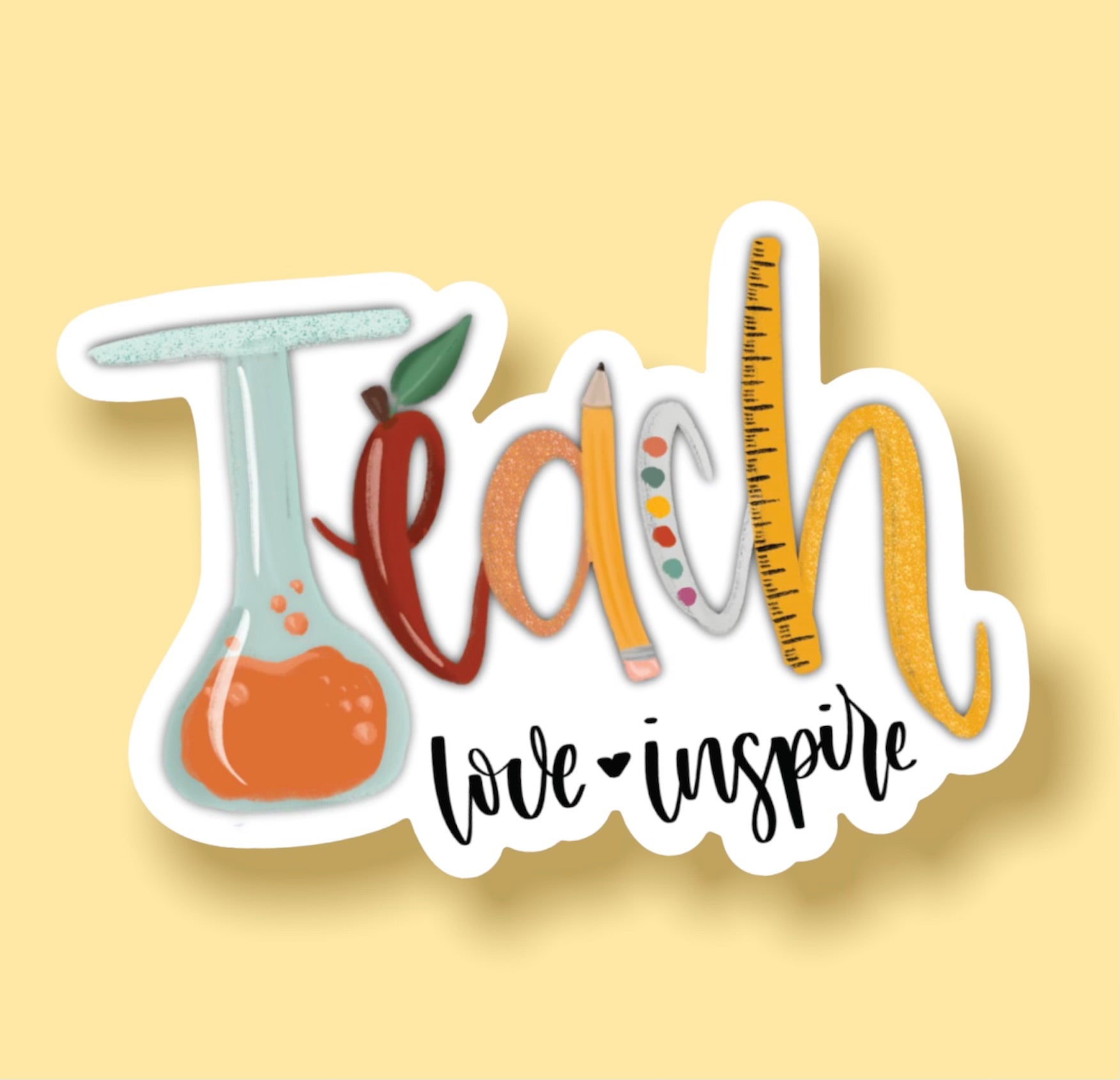 Teach Sticker | Inspired Inks by Madeline